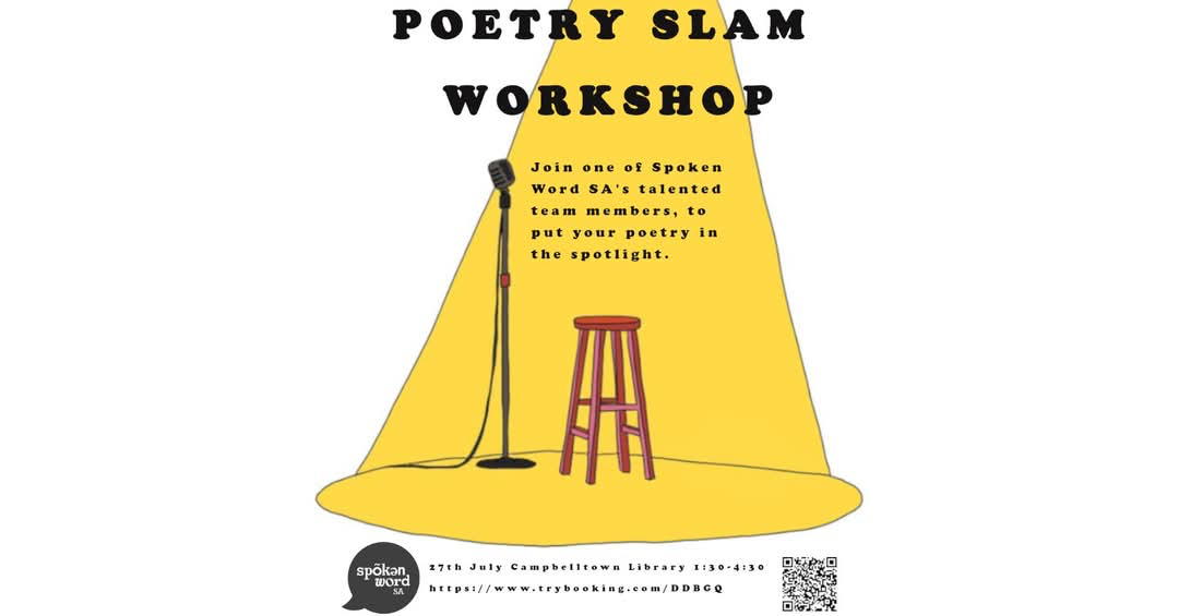 Poetry Slam Workshop – Campbelltown Library – Spoken Word SA